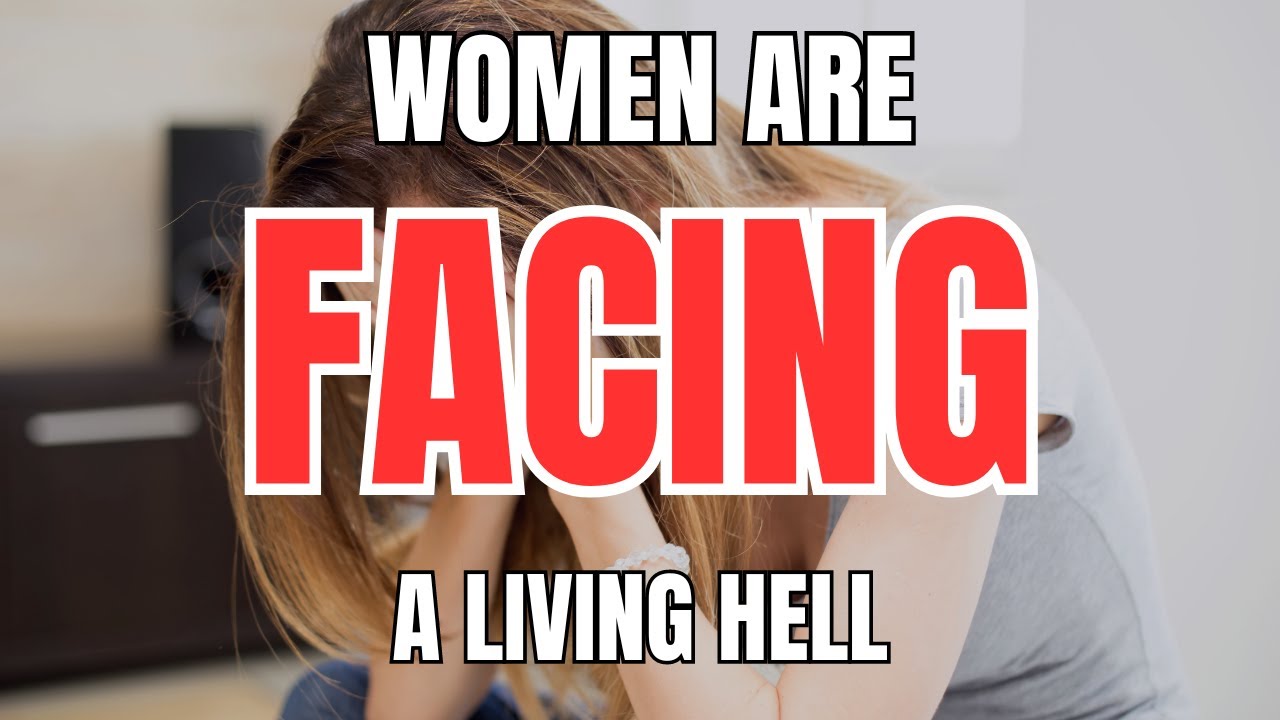 Women are Facing a Living Hell - YouTube