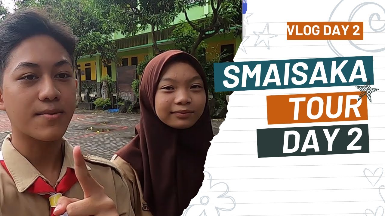 VLOG SMAISAKA TOUR - DAY 2 - YouTube