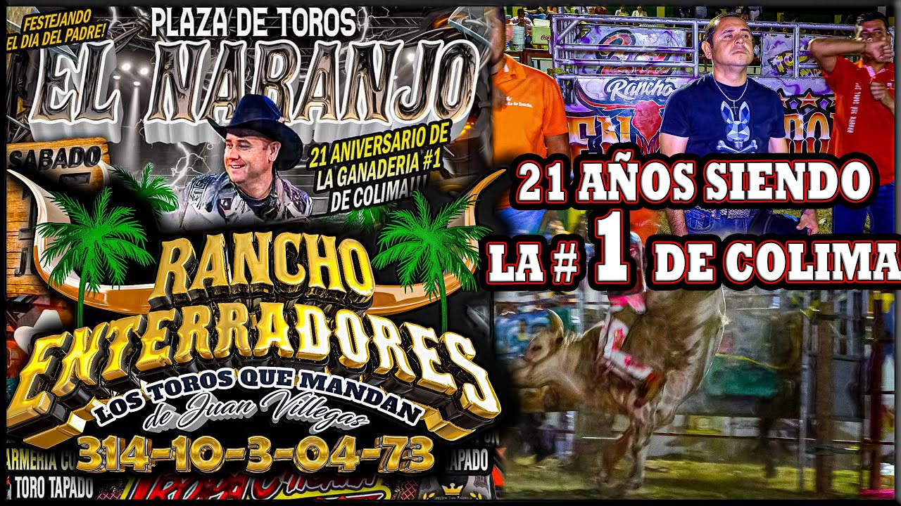 21 AÑOS SIENDO LA # 1 DE COLIMA!! Rancho Los Enterradores Festeja su ...