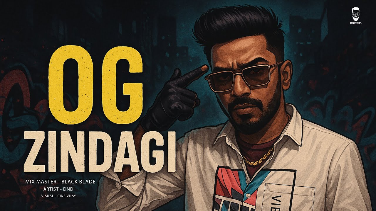OG ZINDAGI (Full Video) LATEST RAP SONGS 2025| | GJ6BROTHERS | # ...