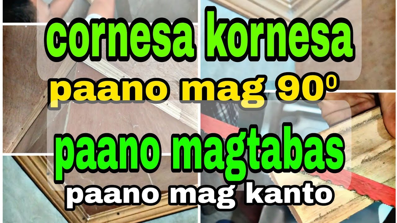 Cornesa / kurnisa / Crown Molding, paano mag 90⁰ / pano magkanto at ...