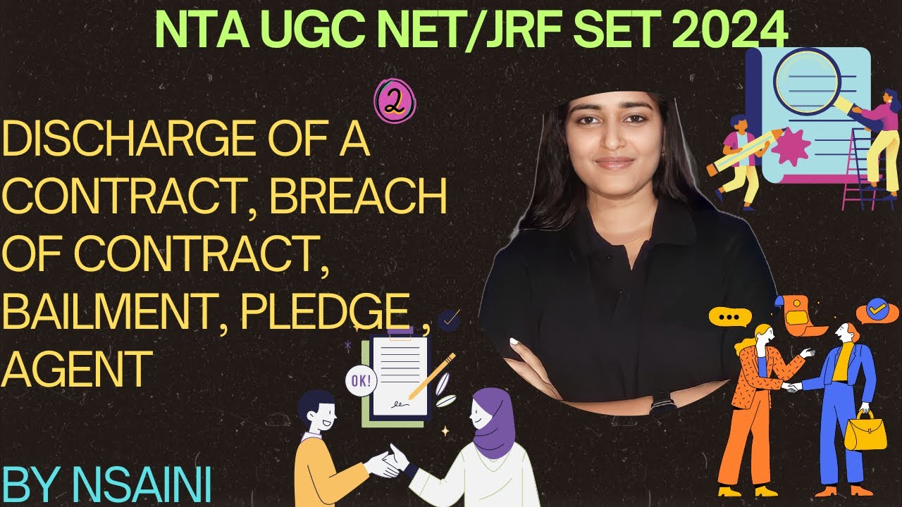 DISCHARGE OF A CONTRACT, BREACH OF CONTRATC, BAILMENT, PLEDGE , AGENT ...