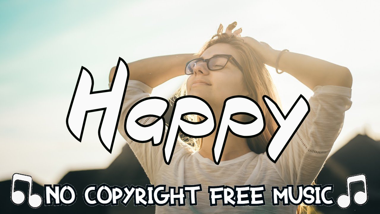 ⭐ NO COPYRIGHT Upbeat Happy Pop Background Music - Positive Pop Music ...