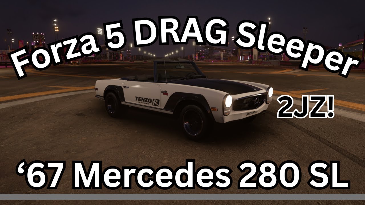 Forza Horizon 5 - '67 Mercedes-Benz 280 SL (2JZ DRAG SLEEPER) W/TUNE ...