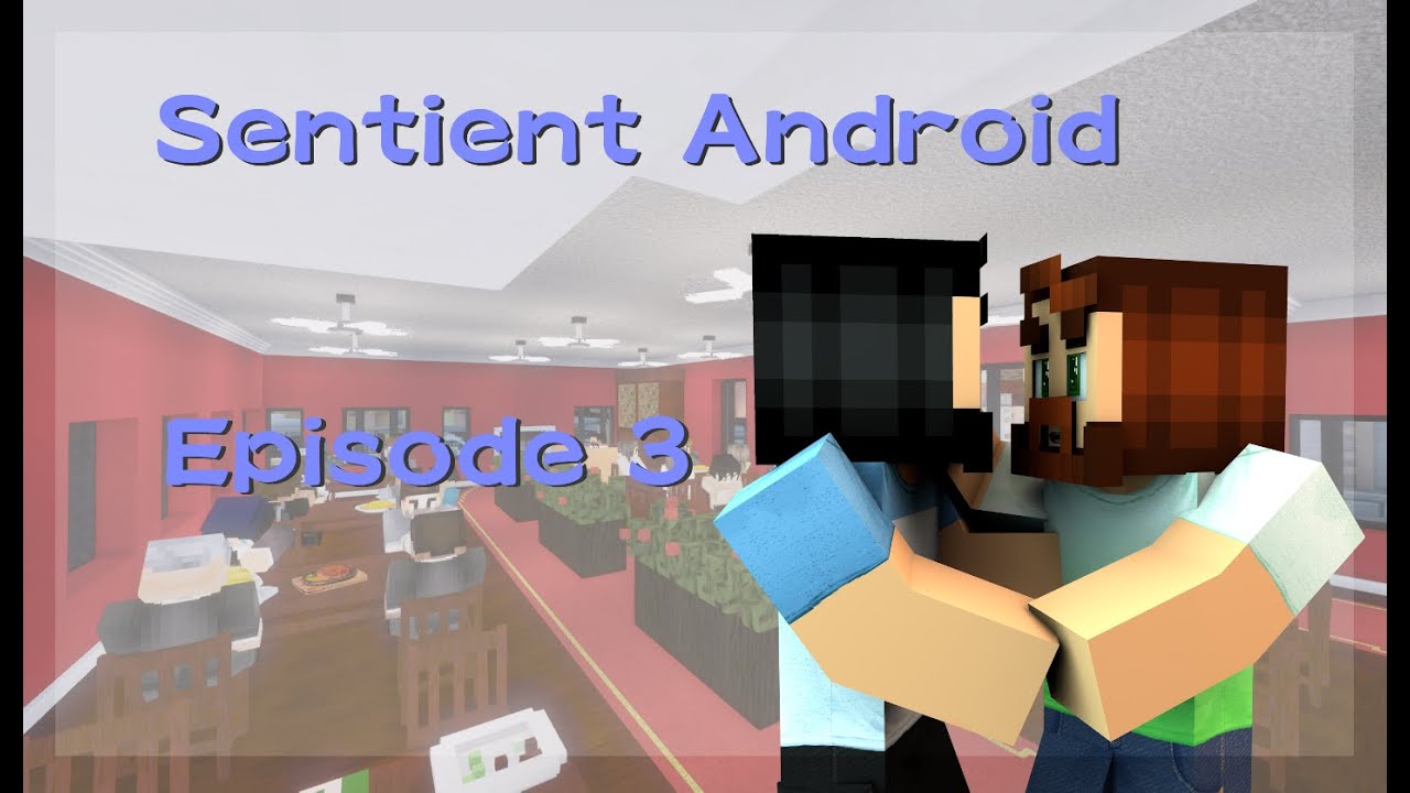 "Date Night!" Sentient Android || Minecraft Roleplay || Episode 3 - YouTube