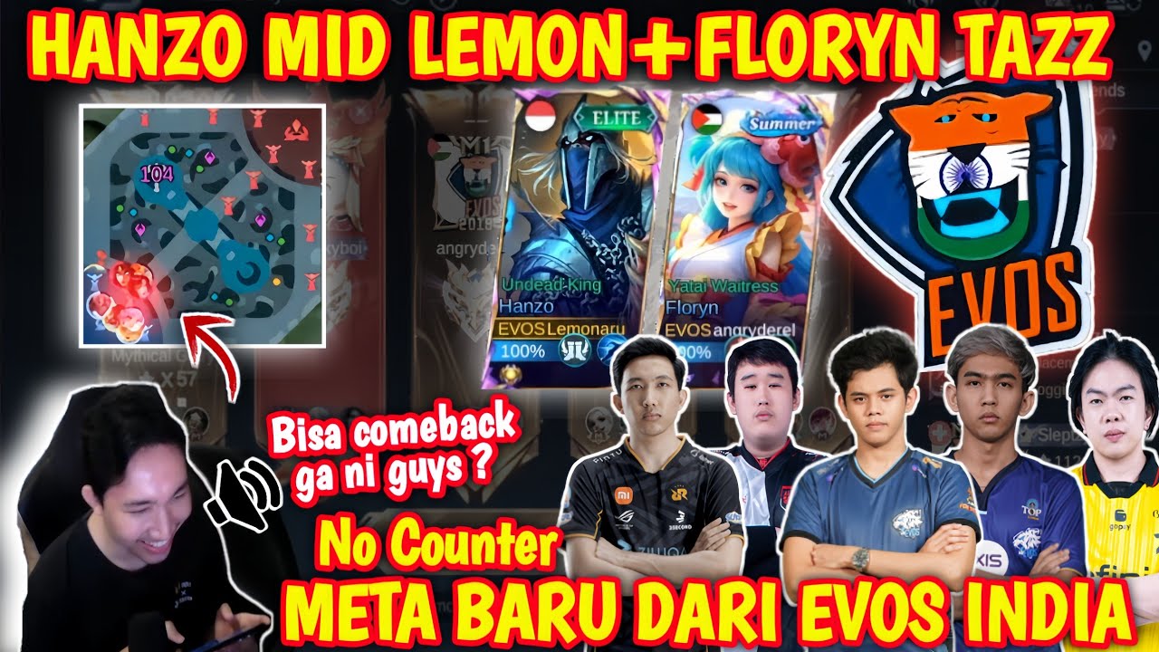 LEMON PAKAI HANZO MID META BARU DARI EVOS INDIA NO COUNTER !! NGAKAK ...