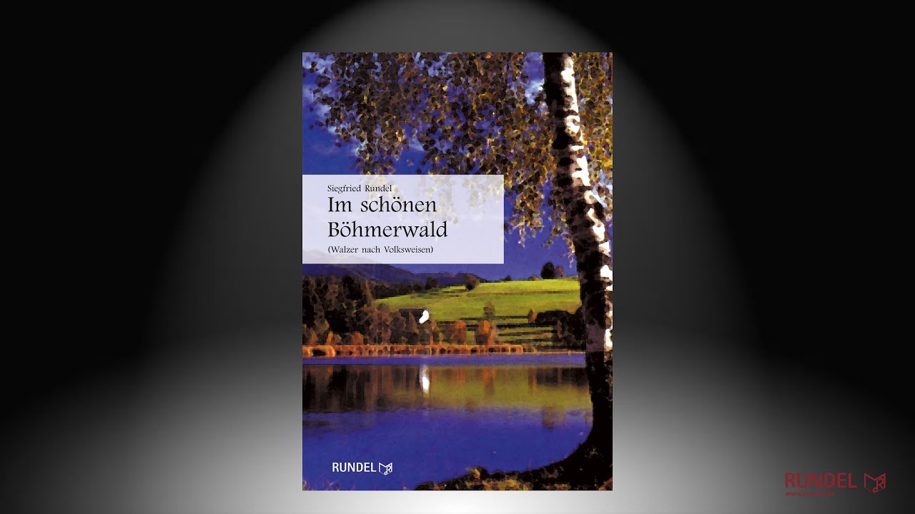 Im schönen Böhmerwald (Walzer nach einer böhmischen Volksweise ...