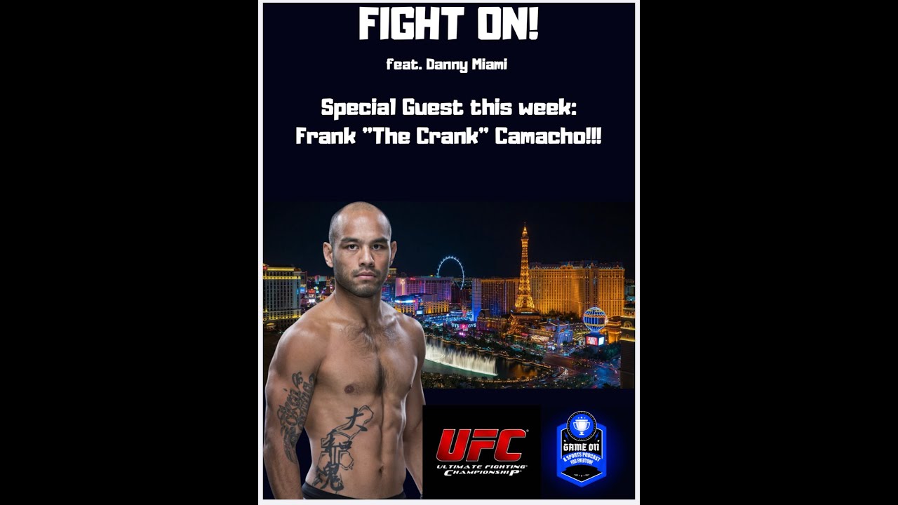 Frank Camacho vs Matt Frevola FIGHT ON! UFC Exclusive Interview - YouTube