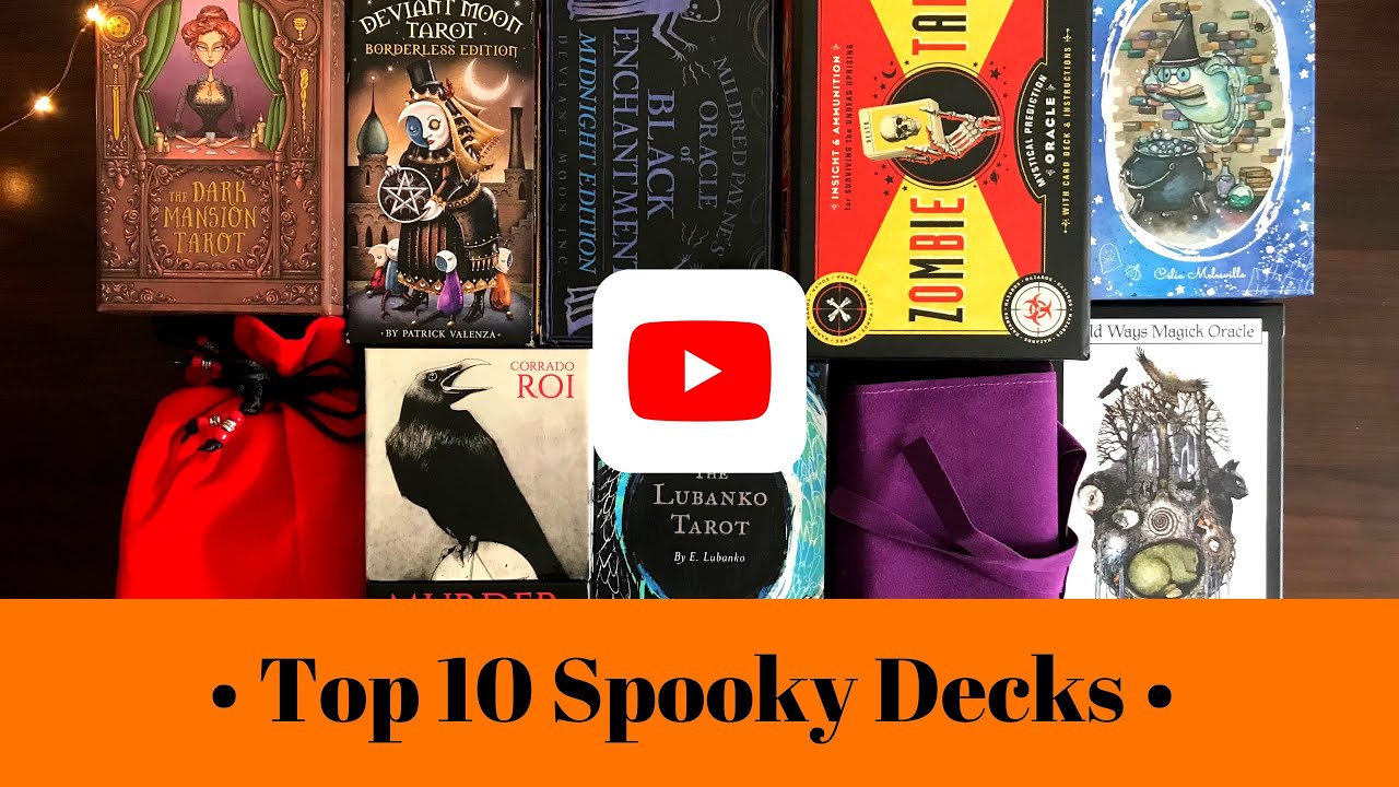 Top 10 Spooky Tarot & Oracle Deck Collection 👻 - YouTube