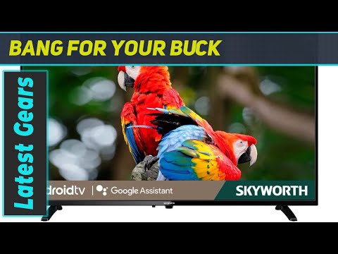 Immersive Entertainment with Skyworth 32 inch Smart TV - S3G | Full Review