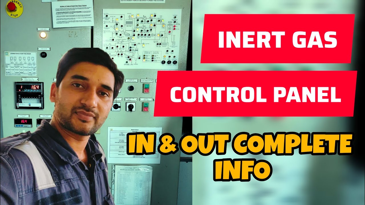 Inert gas system control panel in CCR - YouTube