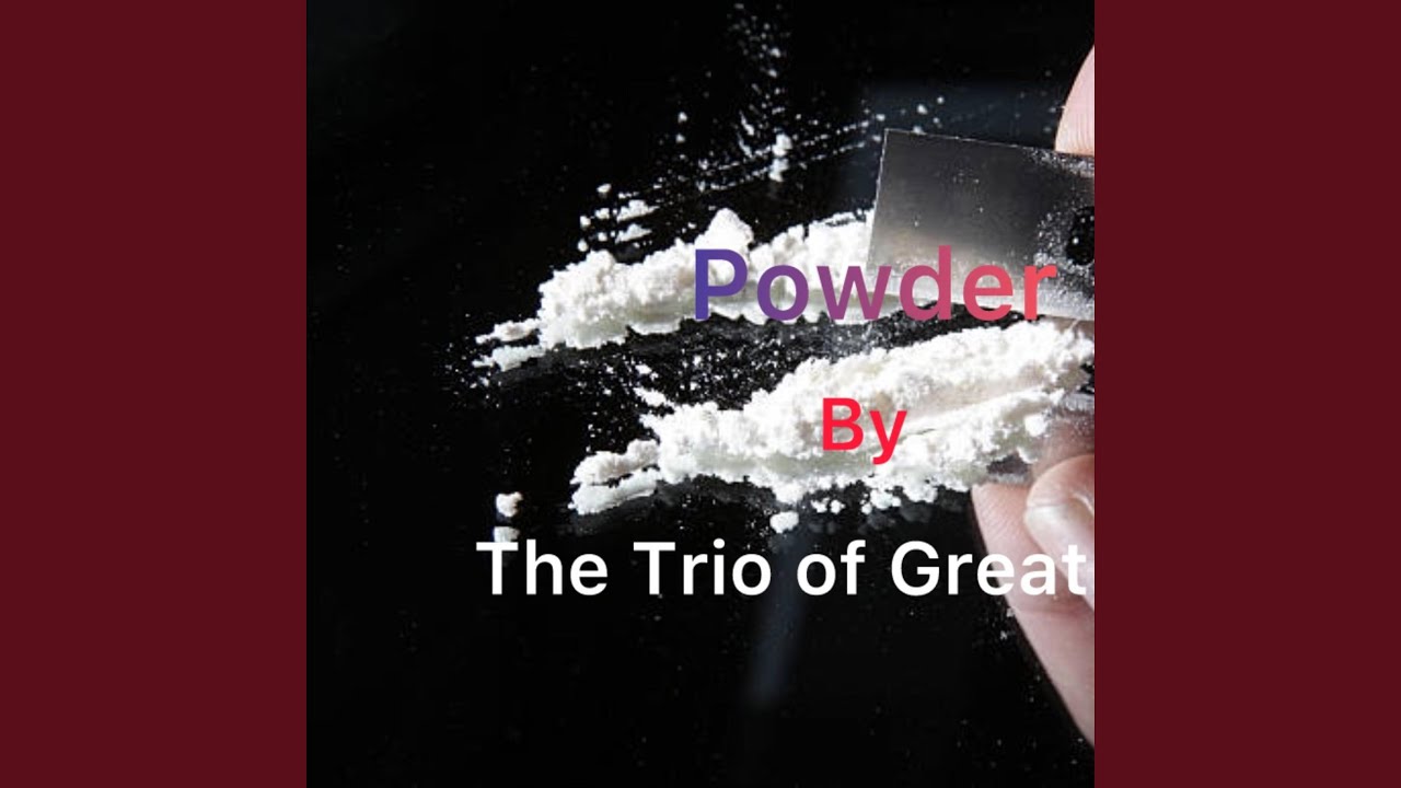 Powder - YouTube