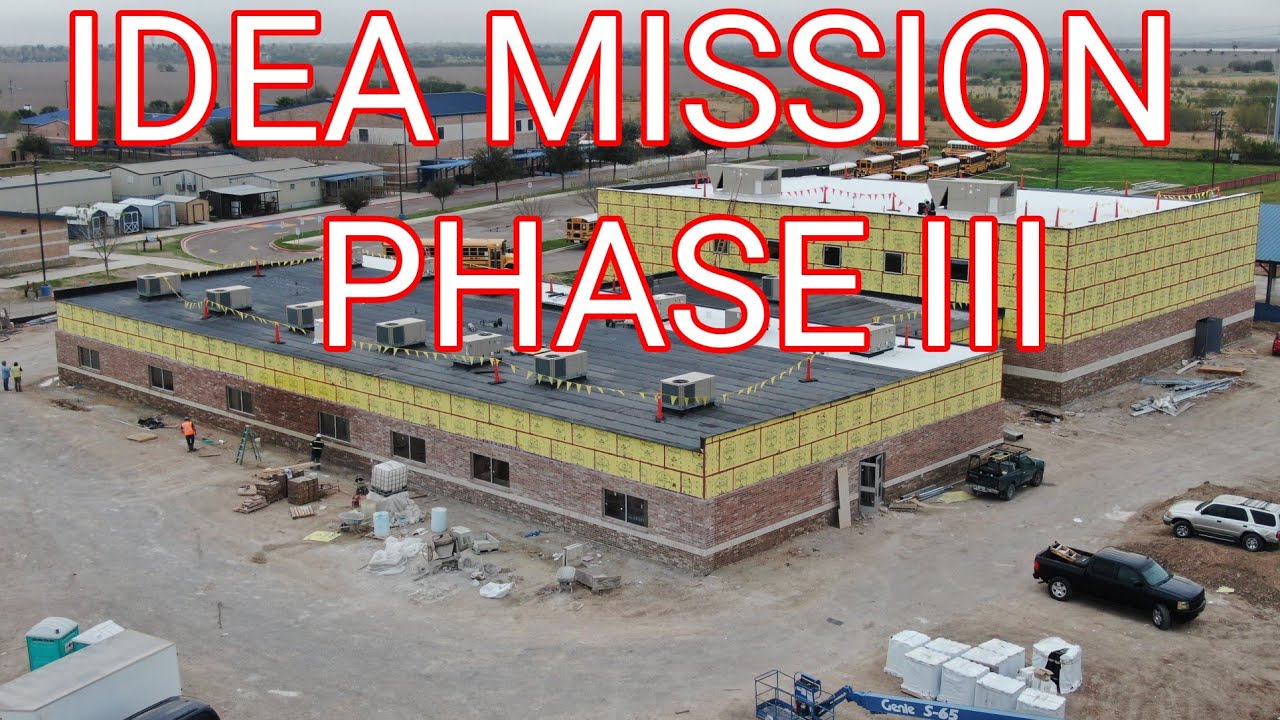 Idea Public Schools Mission Tx Phase III 01/19/2020 - YouTube
