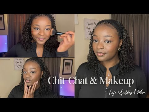 CHIT-CHAT & MAKEUP - YouTube
