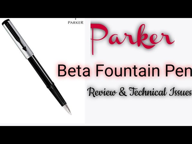 Parker Beta Neo Fountain Pen How To Use Deals Online | www ...