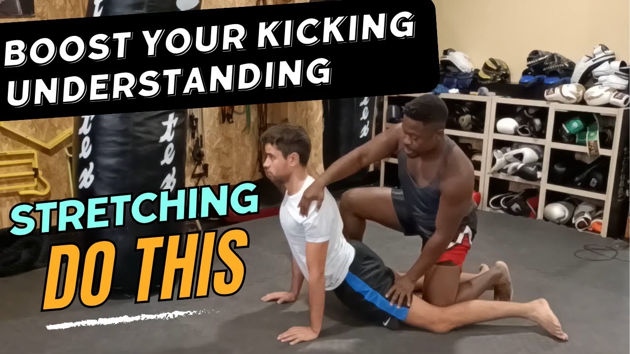Stretching For Better Kicks And Flexibility - YouTube
