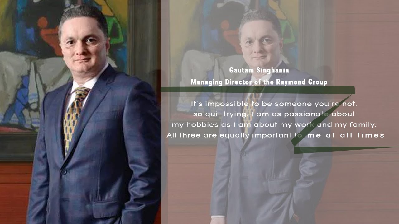 Raymond Group Success Story | Father Vijaypat Singhania to Son Gautam ...