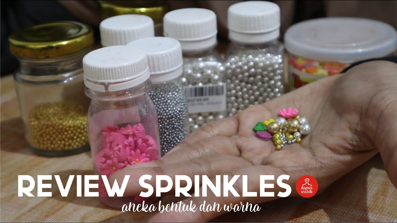 Ulas Produk Sprinkles Hiasan Kue Aneka Bentuk dan Warna - YouTube
