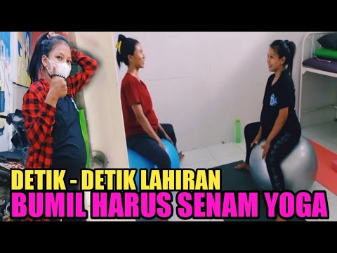 DETIK - DETIK LAHIRAN BUMIL SENAM YOGA | vlog_22