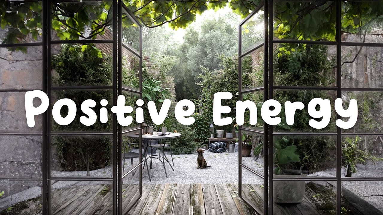 Positive Energy ~ Songs that makes you feel positive when you listen to ...