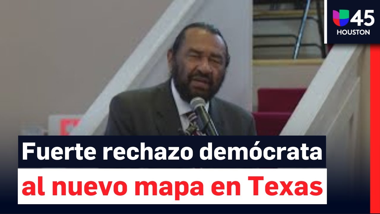 Congresistas demócratas mantienen rechazo a plan de redistritación en Texas: “Es un asunto ...