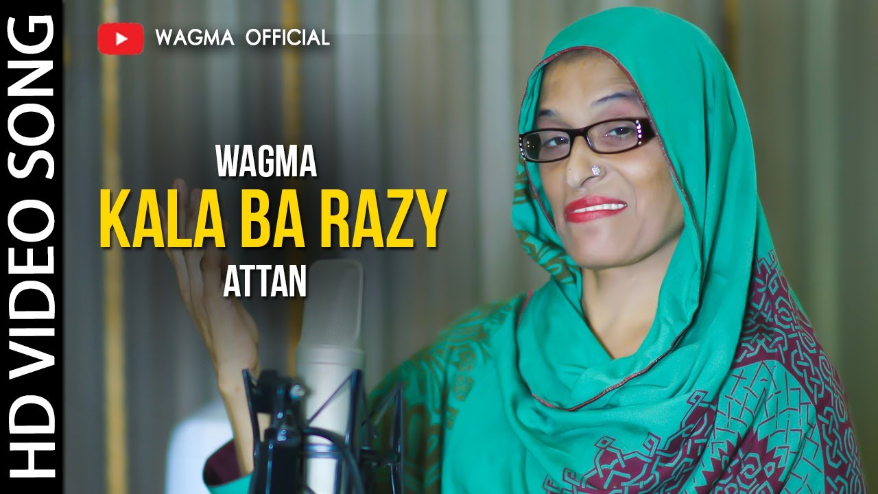Wagma - KALA BA RAZY | Pashto Song | Wagma Pashto New Attan 2022 ...