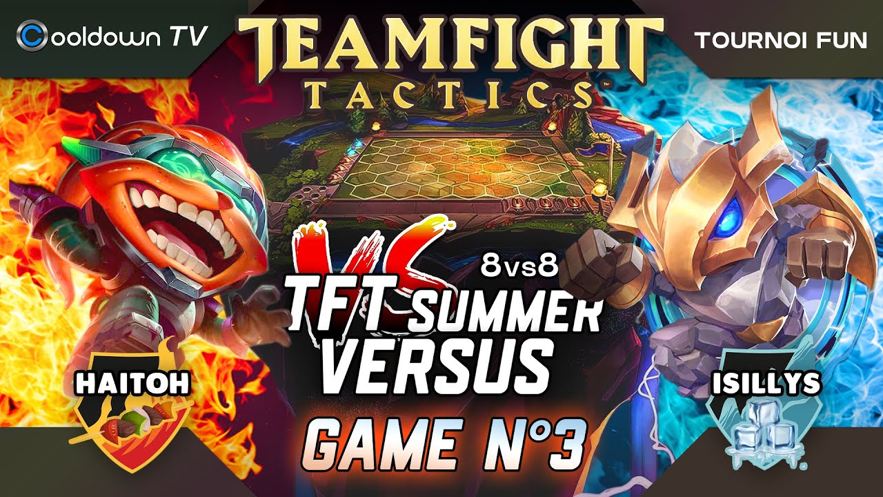 GAME 3 DU TFT SUMMER VERSUS ! [TOURNOI EN EQUIPES] - YouTube