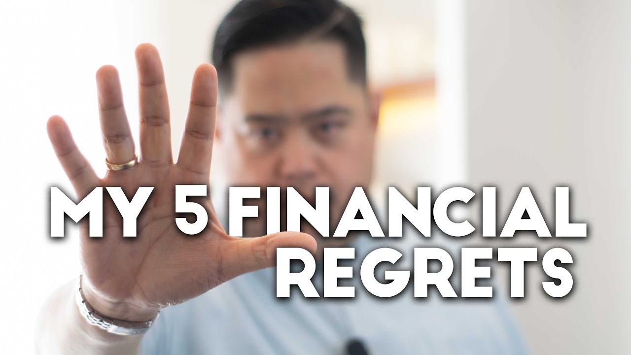 My 5 Financial Regrets - YouTube