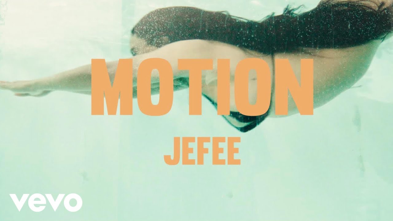 Jefee - Motion - YouTube