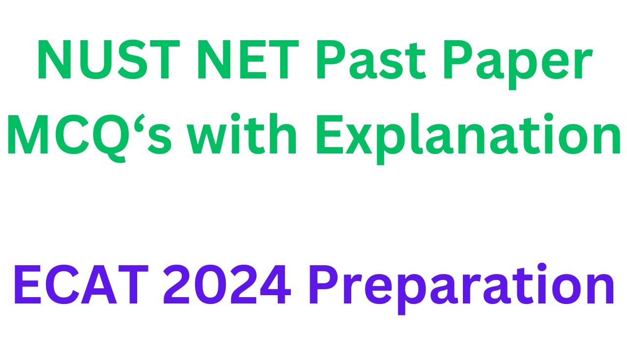 NUST NET Test Preparation I ECAT 2024 Online Lectures I NTS NAT Test ...