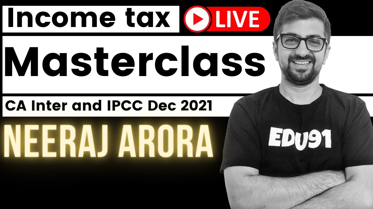 CA Inter online Income Tax Classes | CA Inter Income Tax Live CLASS 2 l ...