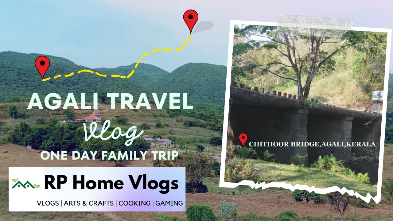 One day trip to Chitthoor Bridge, Agali, Kerala State | Unexplored ...