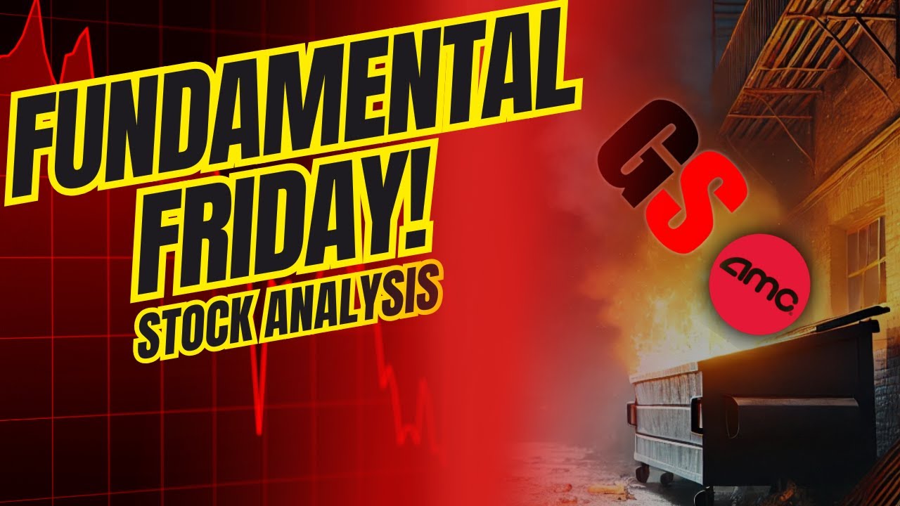 Fundamental Friday: Are GME & AMC Still Hot Garbage Stocks? - YouTube