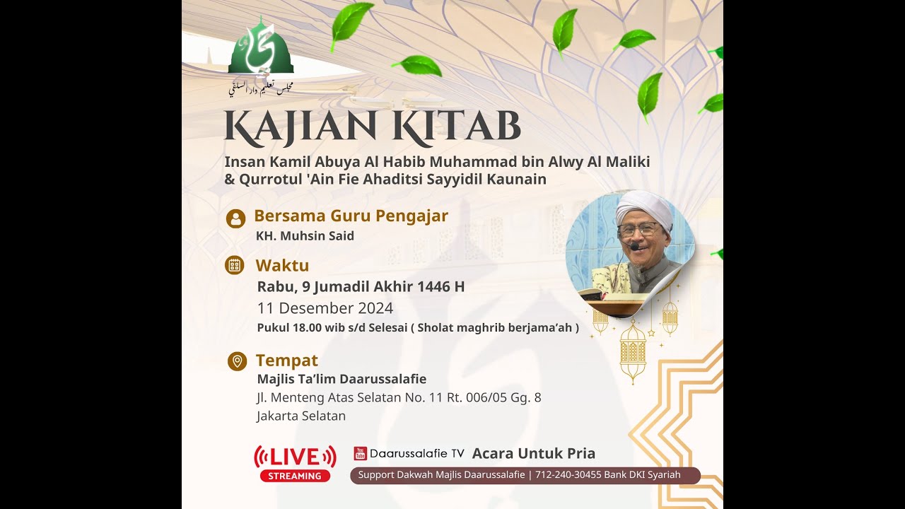 LIVE - Majelis Bulanan Kajian Kitab Insan Kamil - Al Ustadz Muhsin bin ...