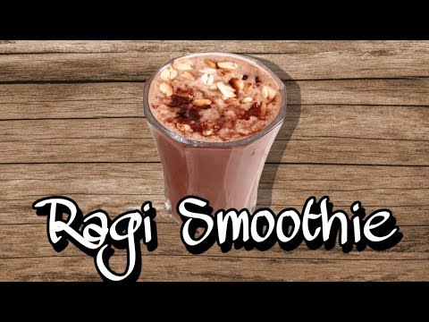 Ragi Smoothie | Healthy Breakfast Smoothie | Weight Loss Recipe - YouTube