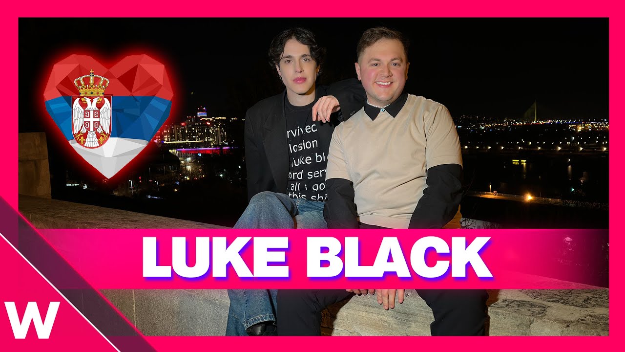 🇷🇸 Luke Black INTERVIEW | Serbia Eurovision 2023 star on PZE24 and his ...