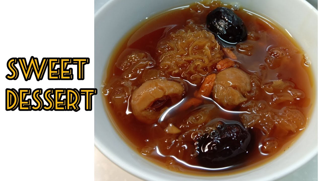 SNOW FUNGUS DESSERT | WHITE FUNGUS LONGAN RECIPE - YouTube