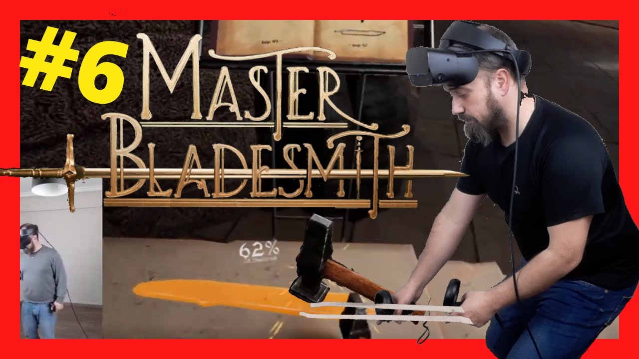 #6 MASTER BLADESMITH VR 🔨 gameplay en español . Impresiones y consejos ...