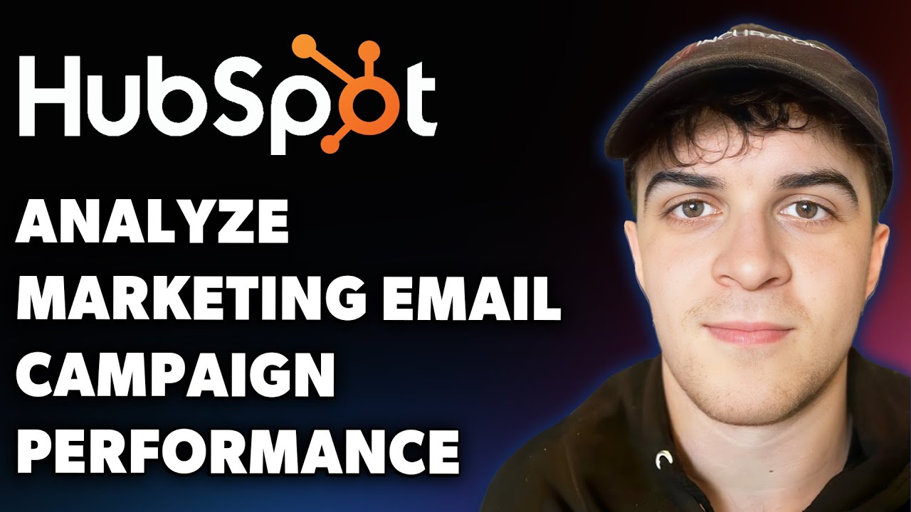 How to Analyze Your Marketing Email Campaign Performance in Hubspot (Full 2025 Guide) - YouTube