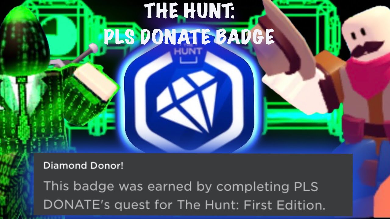 How to get the Hunt: First Edition Badge from Pls Donate! - YouTube