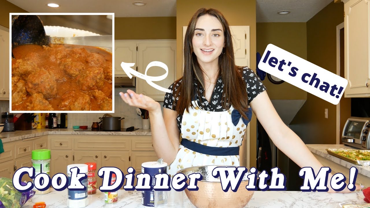 Cook DINNER With Me! 👩‍🍳 || Let's chat while I make meatballs and other ...