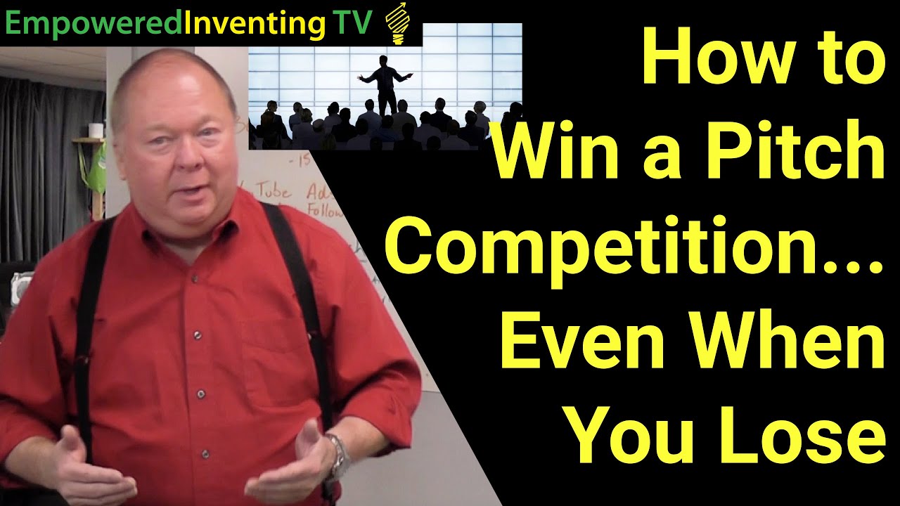 How to Win at a Pitch Competition Even When You Lose - YouTube
