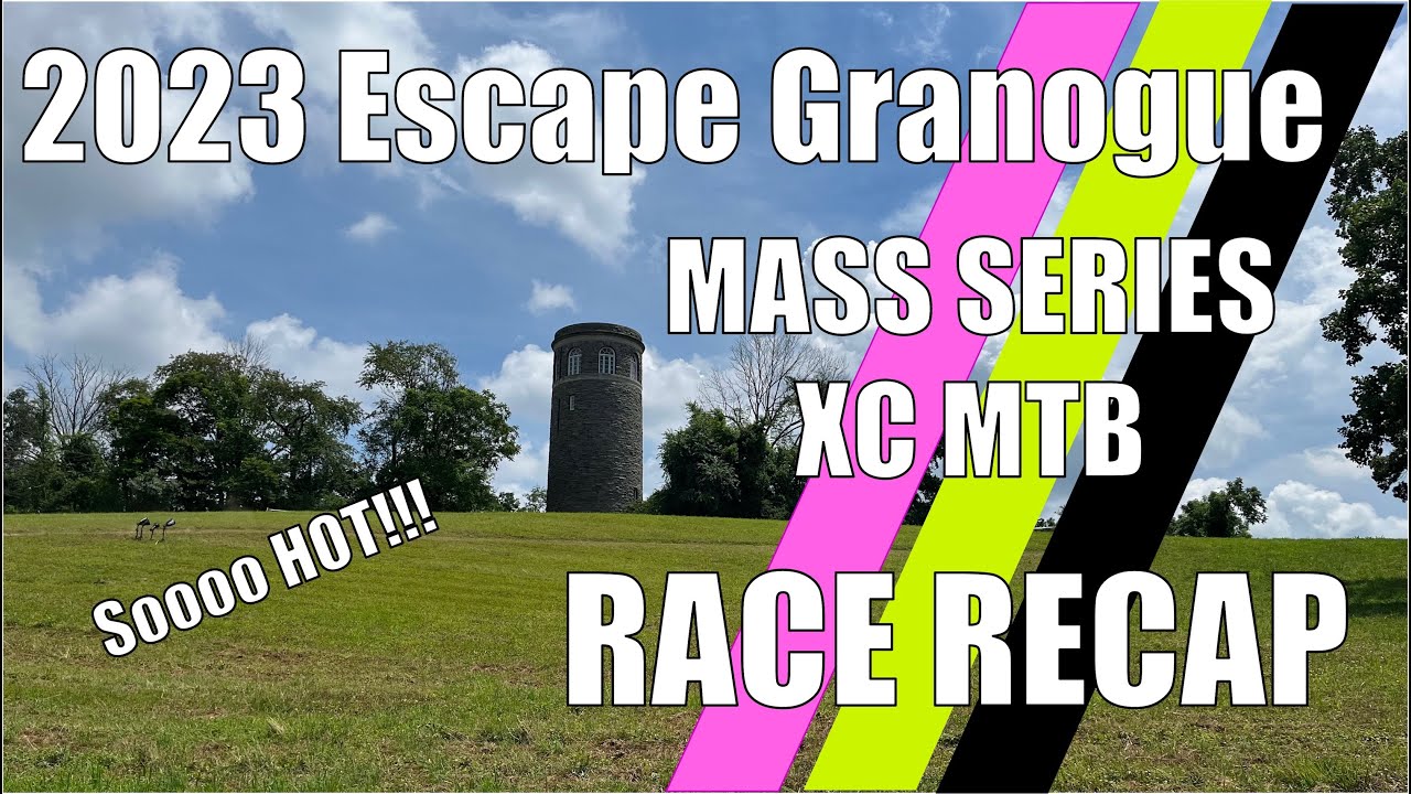 Race Recap: 2023 Escape Granogue XC MTB Race MASS Series Race #8 - YouTube
