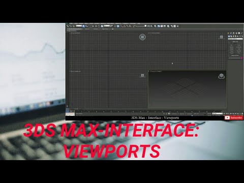 Learn 3ds max tutorials for beginners - Interface: Viewports || 3ds max ...