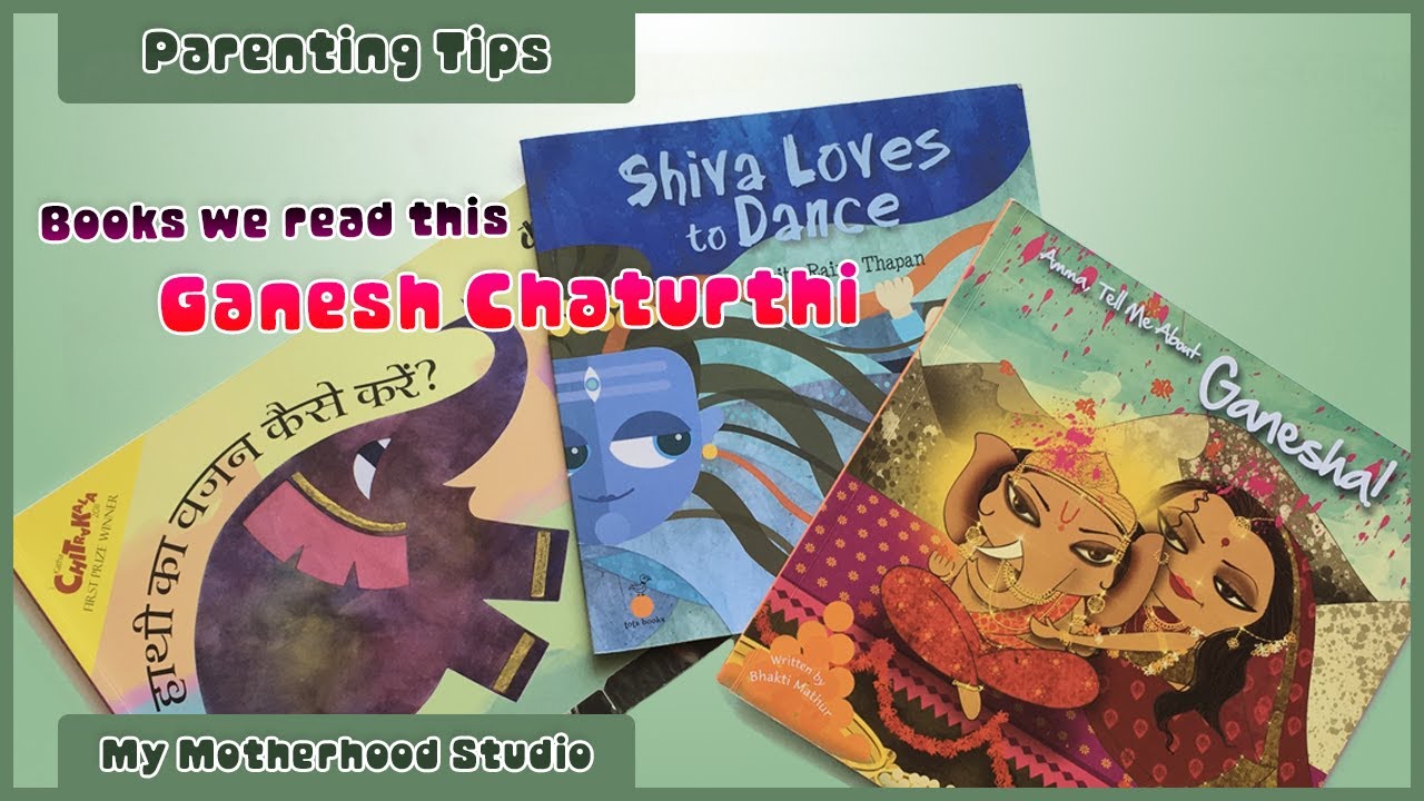 Books we READ this Ganesh Chaturthi | Must Read Children Books about ...