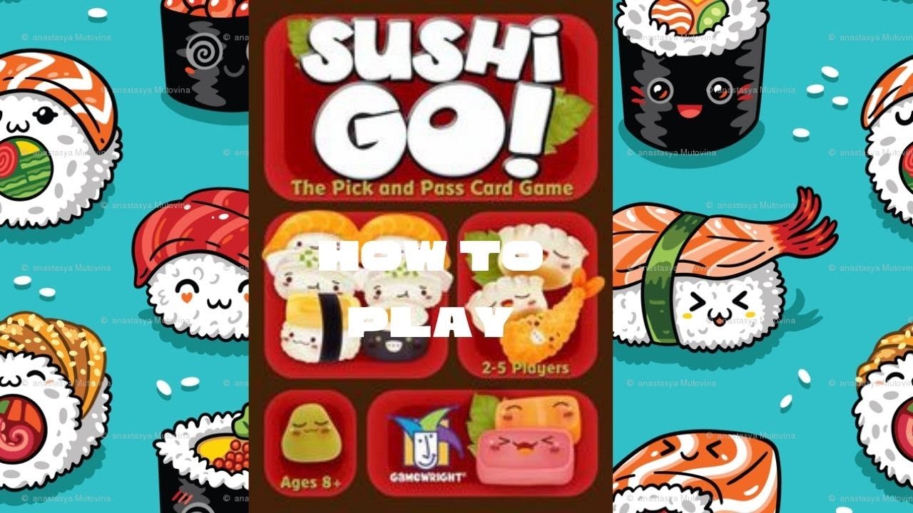 How to Play: Sushi Go! - YouTube