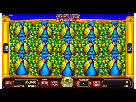 JACKPOT HANDPAY★★$90 BETS★★ADORNED PEACOCK HIGH LIMIT SLOT MACHINE ...