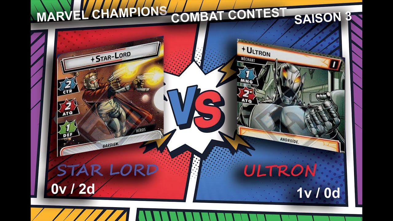 ULTRON vs STAR LORD [ Marvel Champions Combat Contest S03 - Ep02 ...