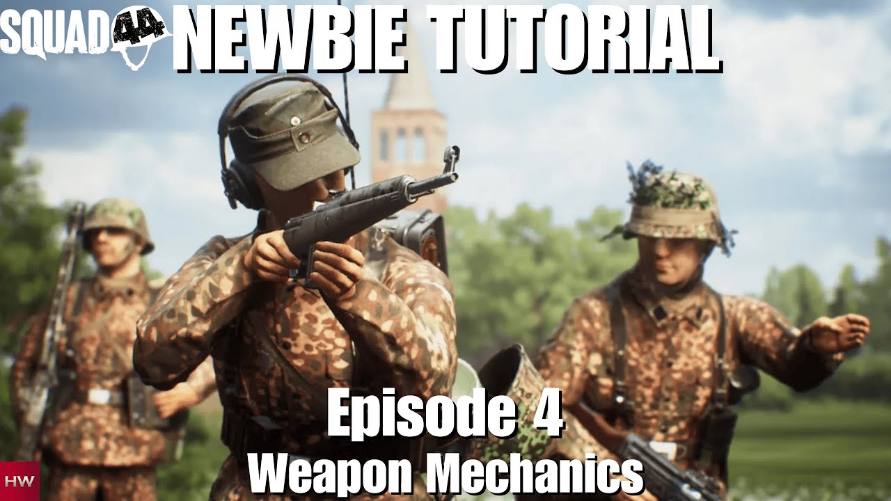 Squad 44 Newbie Guide 4 - Weapon Mechanics - YouTube