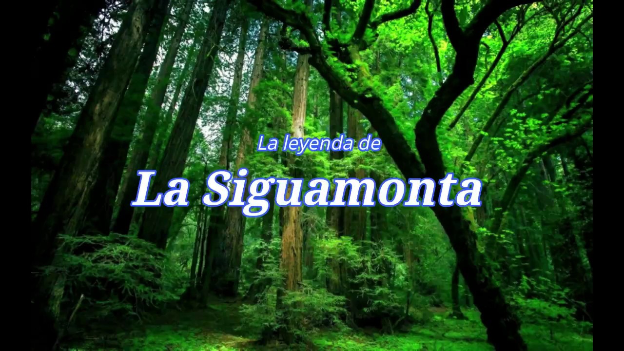 La leyenda de La Siguamonta - Guatemala - YouTube